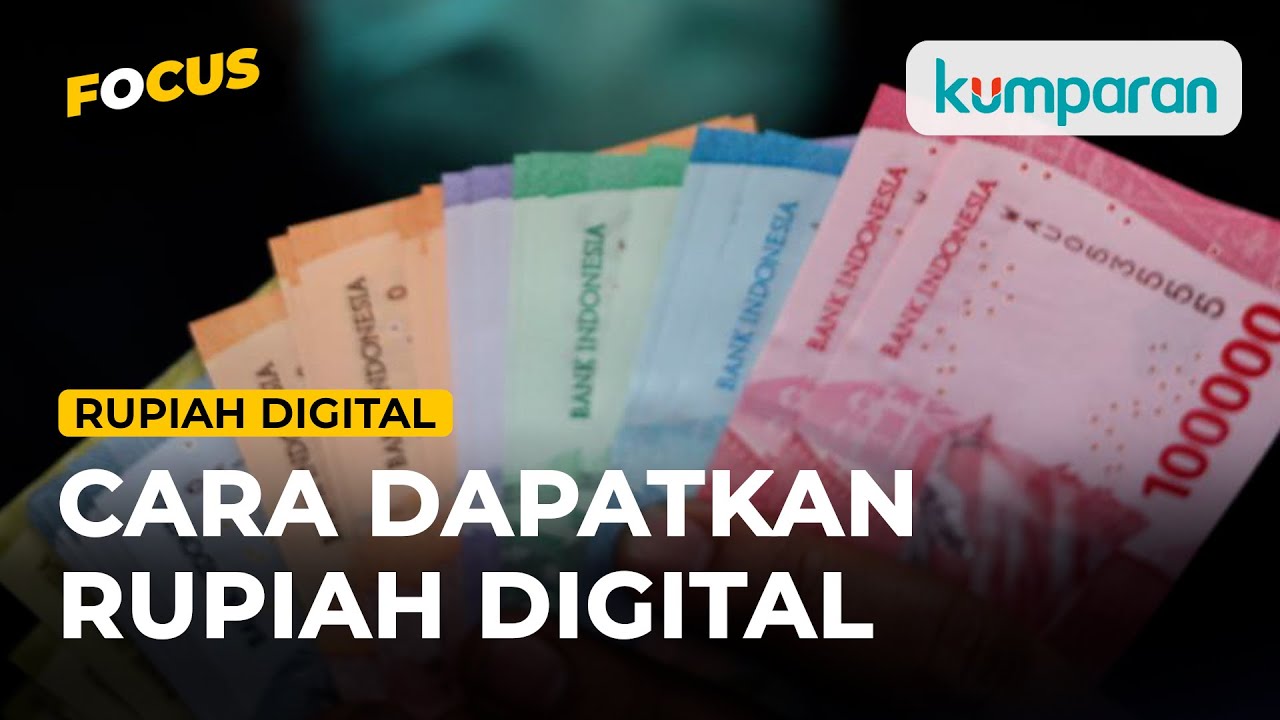 Rupiah Digital: Berita Rupiah Digital Terbaru dan Terupdate - kumparan