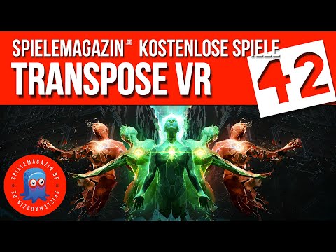 Transpose VR KOSTENLOS (Steam) ab 10.04.2020 | Kostenlose Spiele | Ep.42 | Gratis Spiel
