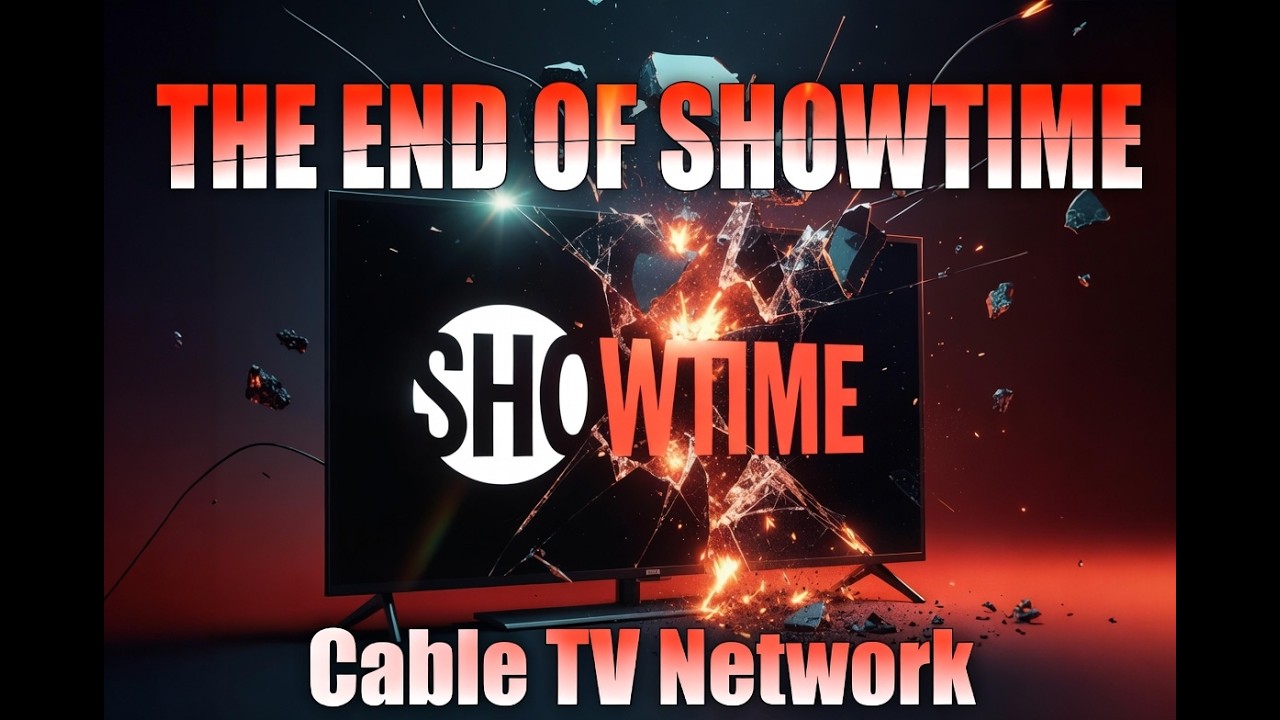 The End of Showtime