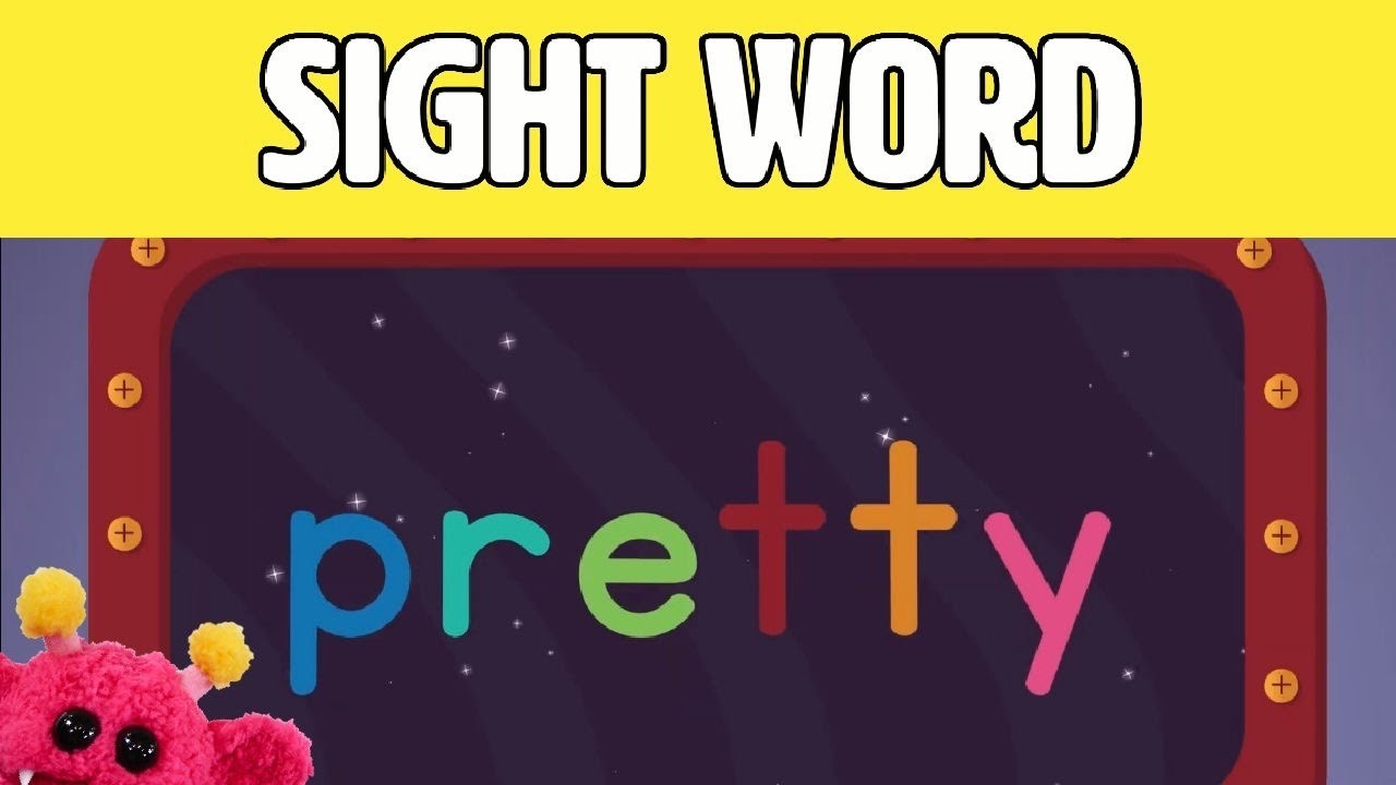PRETTY - Let's Learn the Sight Word PRETTY with Hubble the Alien! | Nimalz Kidz! Songs and Fun!