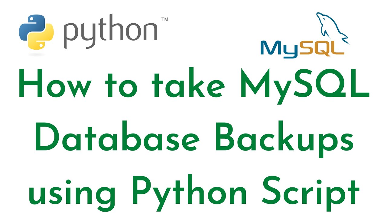 How to take MySQL Database Backups using Python Script | Automate MySQL Backups using Python |Python