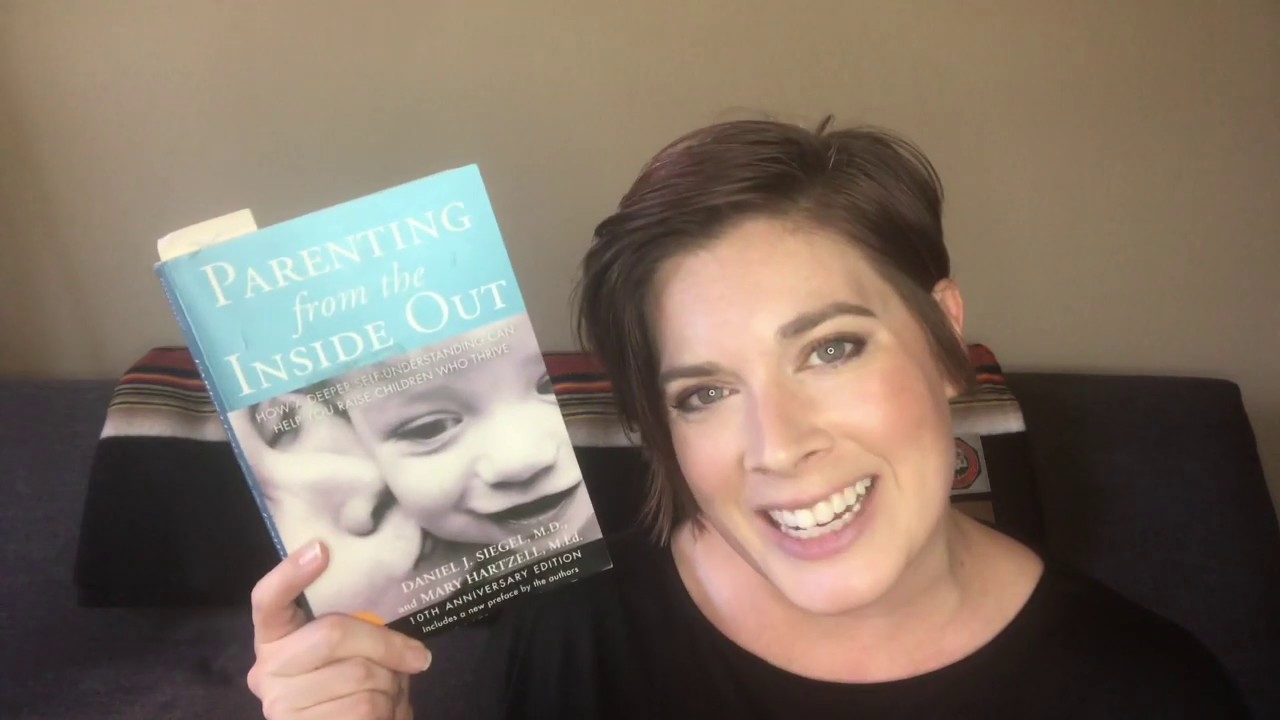 Resource Review: Parenting from the Inside Out