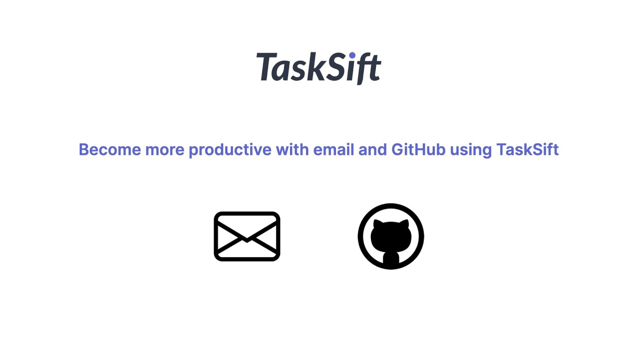 From email to GitHub using TaskSift