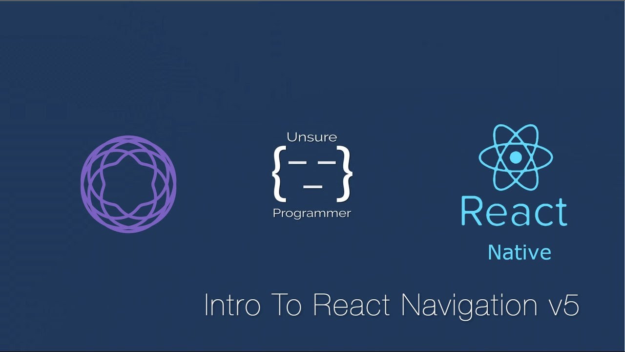 React Navigation 5 | What's new ? | React Native Tutorial