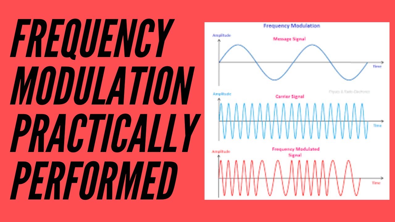 FREQUENCY MODULATION EXPERIMENT | FREQUENCY MODULATION PRACTICALLY PERFORMED | FM MODULATION
