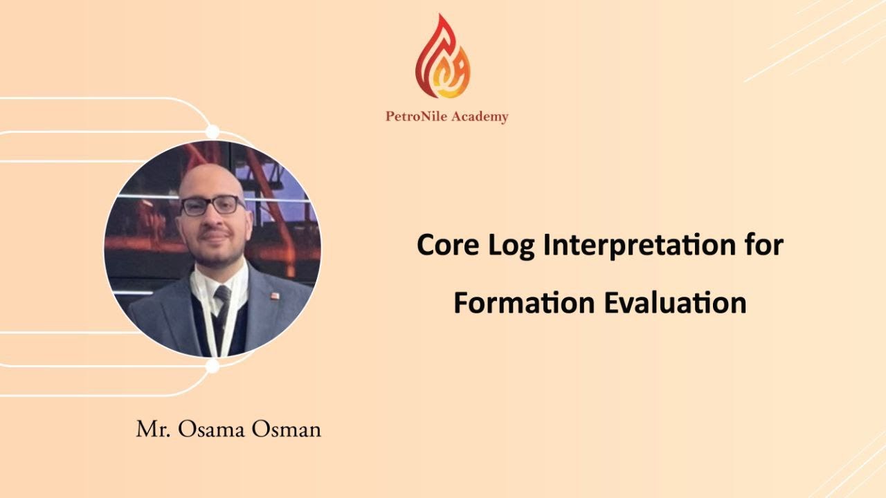Core Log Interpretation for Formation Evaluation