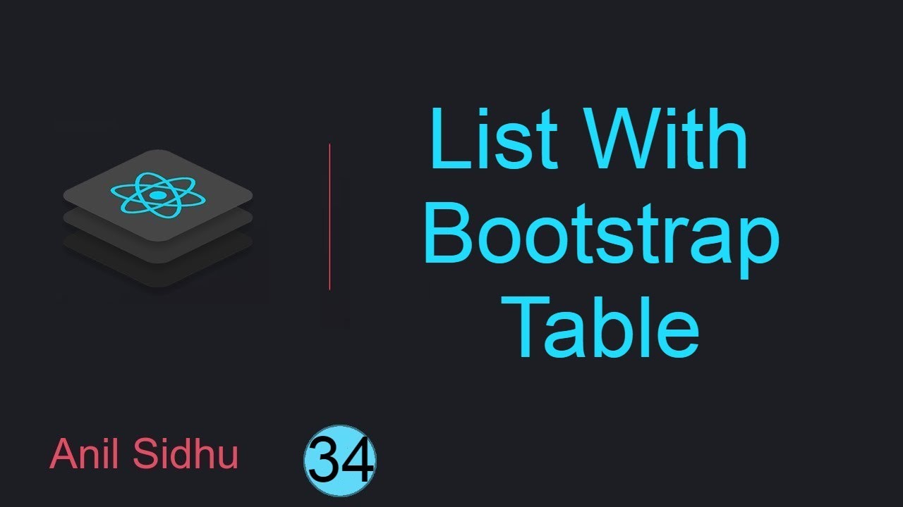 React tutorial in beginners #34 List with Bootstrap Table