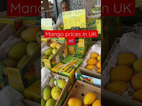 Mango prices in Uk 🇬🇧 #shortsviral #mango #england #shorts