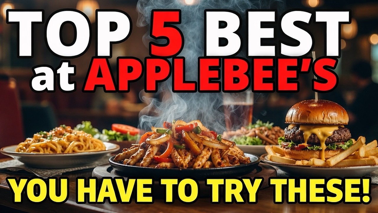 Top 5 BEST Menu Items at Applebee's (You HAVE to Try These!)