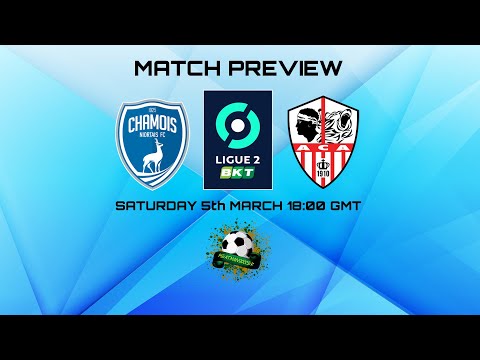 France Ligue 2 - Niort v Ajaccio Preview (5/3/22)