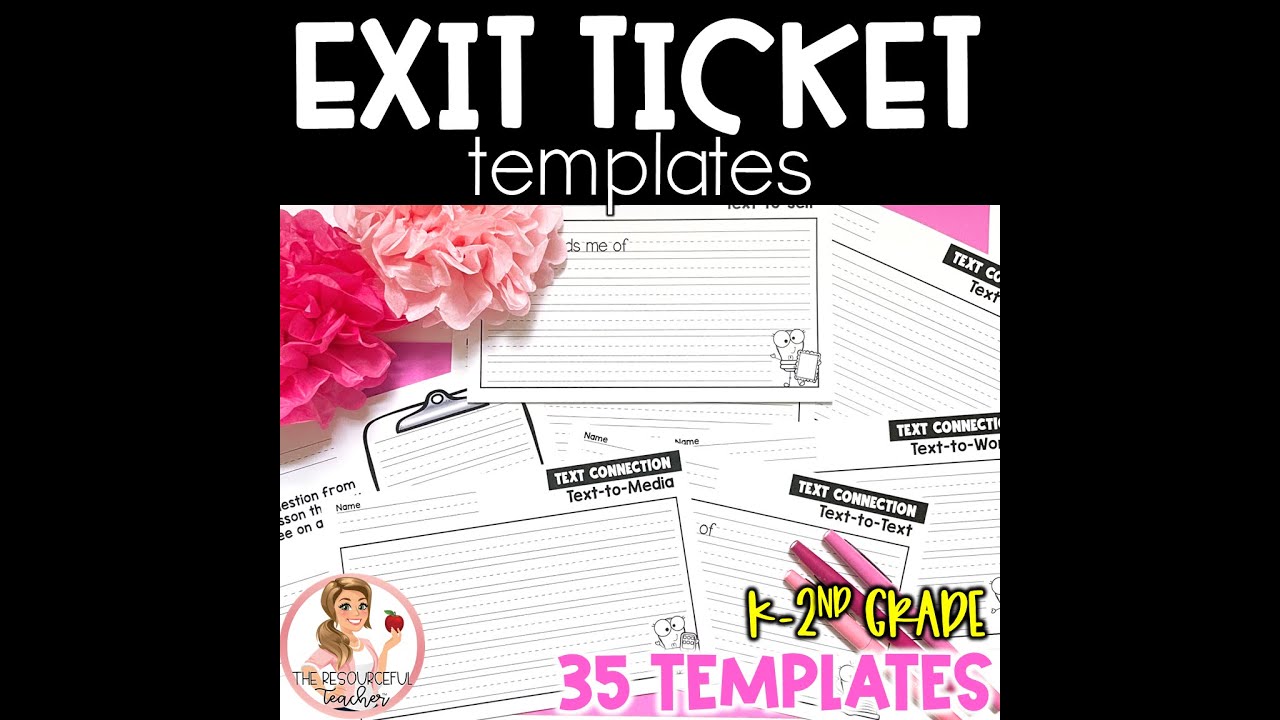 Exit Ticket Templates Kinder-2nd Grade