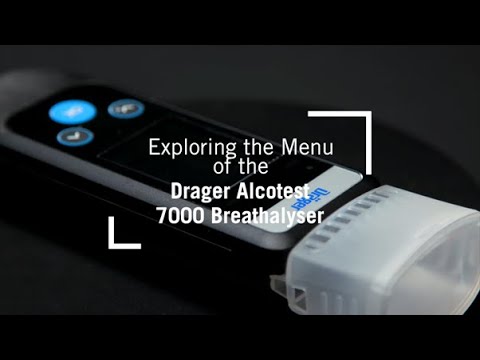 Exploring the Menu of the Drager Alcotest 7000