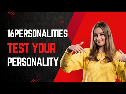 How To Do 16personalities Test | Step By Step Guide