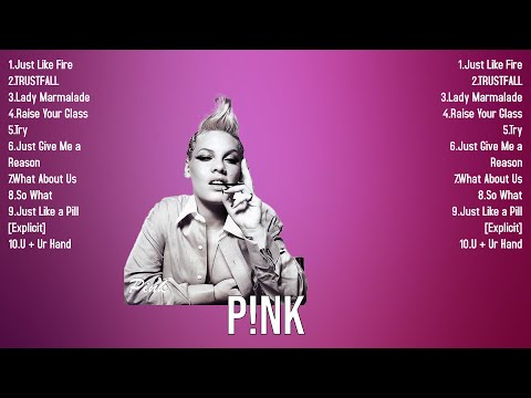 The Year’s Best Tracks by P!nk 2025 Playlist for the Soul