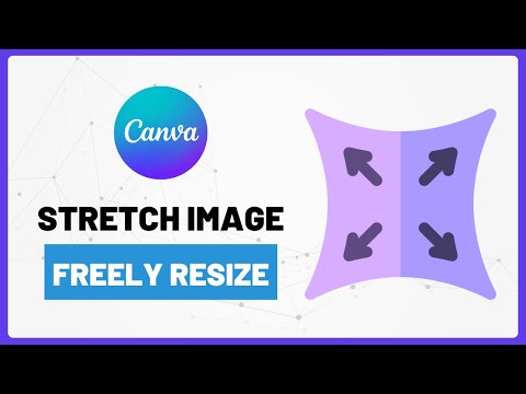 How to Stretch & Resize Images in Canva Without Cropping