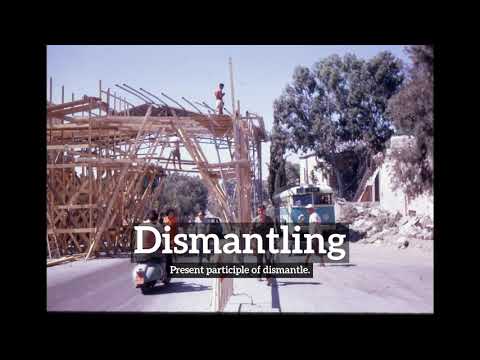 How to Say Dismantling in English? | How Does Dismantling Look? | What is Dismantling?