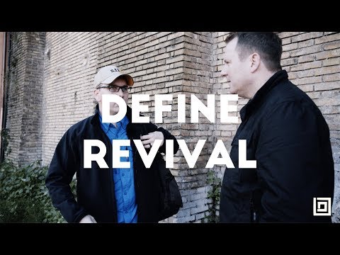 How do you Define Revival