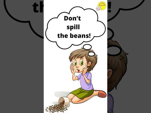 Don't Spill The Beans! -What Does It Mean? Learn English Online.