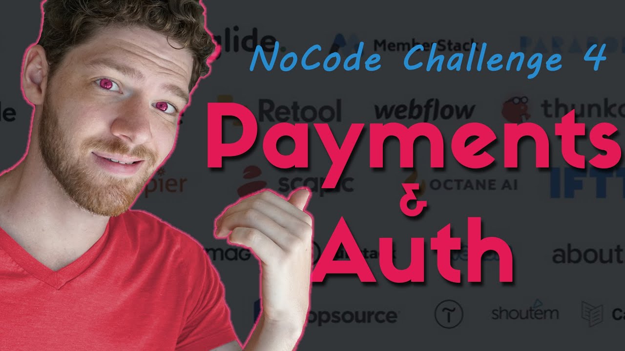 Easiest NoCode Payments/Authentication - NoCode Challenge 4