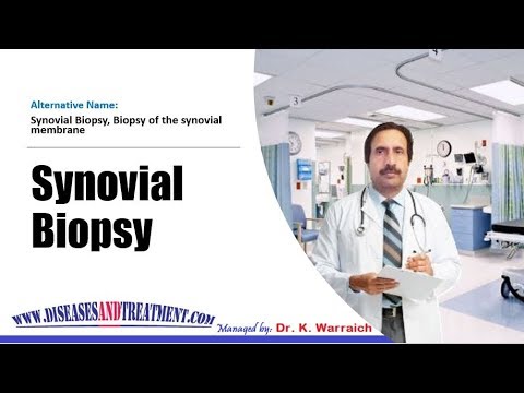 Synovial Biopsy (Diagnostic Procedure/Test)