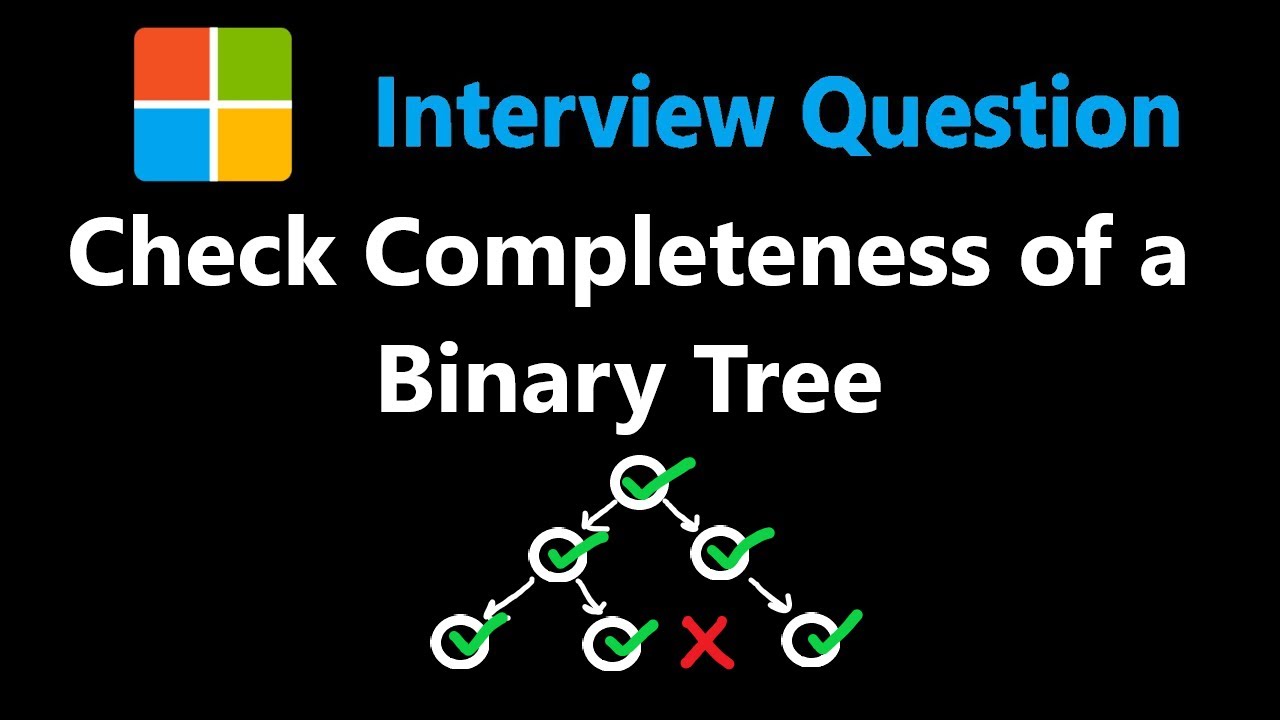 Check Completeness of a Binary Tree - Leetcode 958 - Python