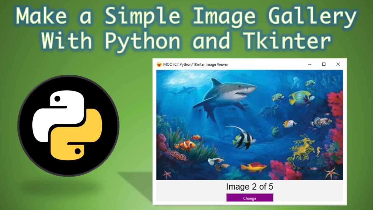 Make a Image Gallery Project using Python and Tkinter