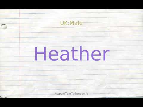 How to pronounce heather