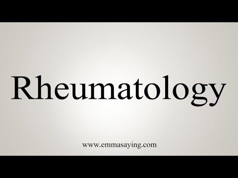 How To Say Rheumatology