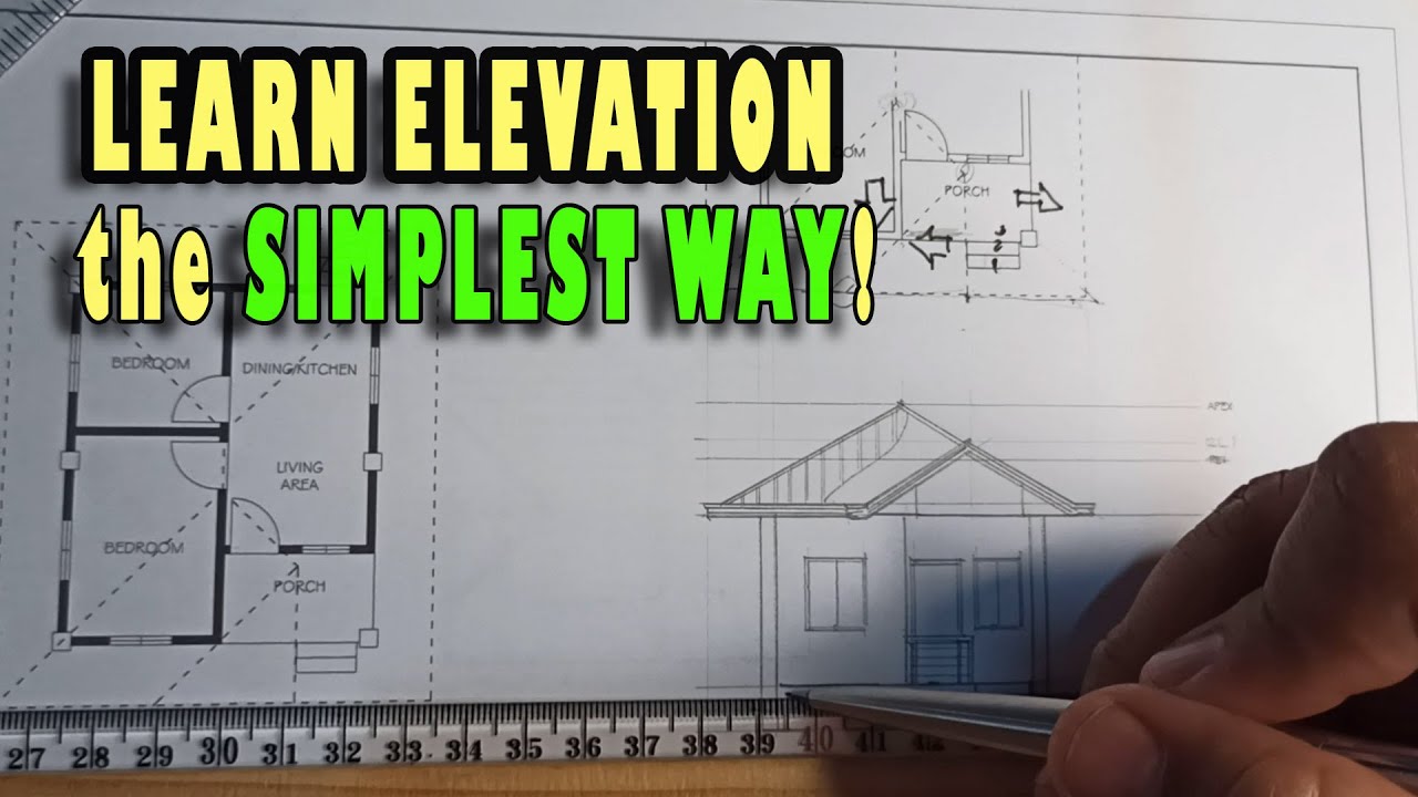 ELEVATION: THE SIMPLEST WAY! | TECHNICAL DRAFTING