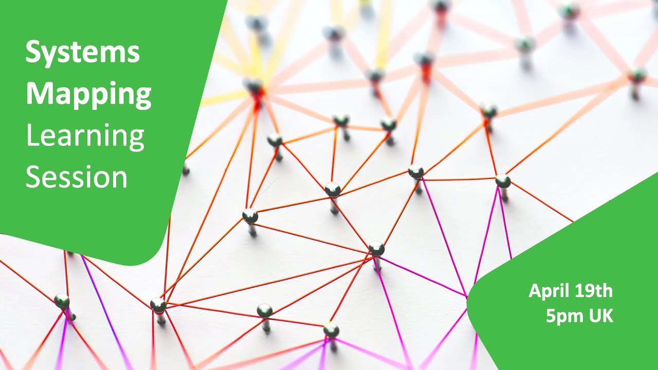 Systems Mapping - Si Learning Series