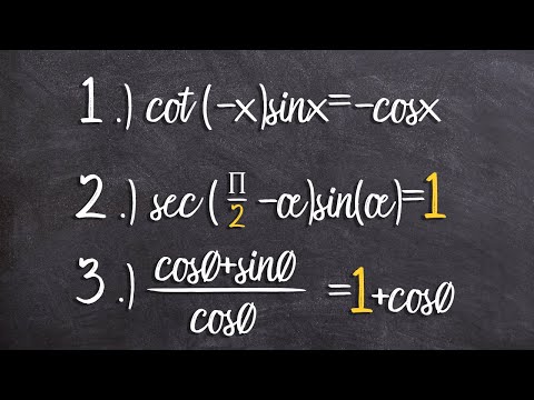 Verify Three Basic Trigonometric Identities You Need To Know