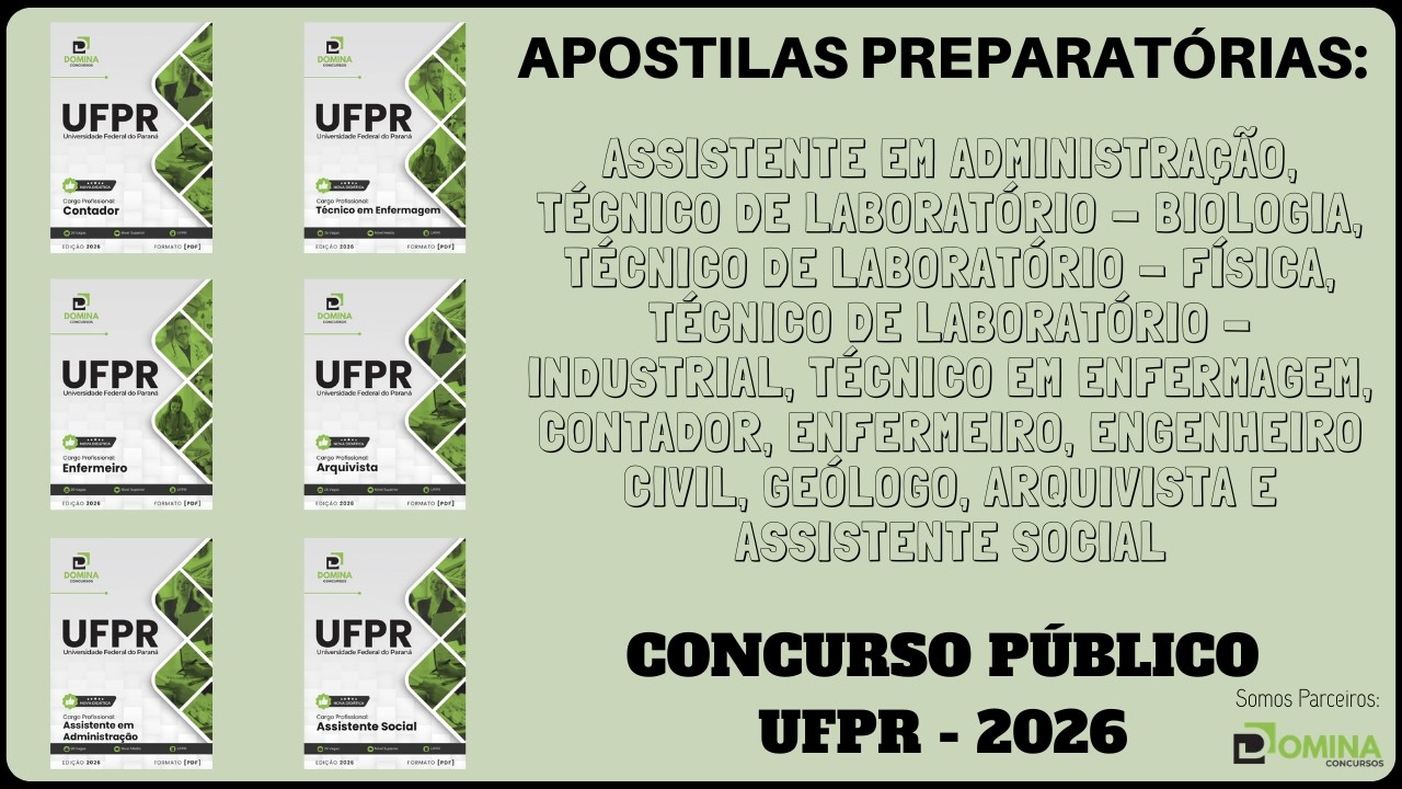 Apostilas Concurso Universidade Federal do Paraná - UFPR / 2026, Vários Cargos
