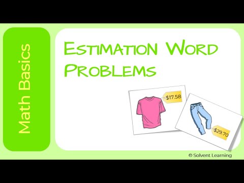 Estimation Word Problems