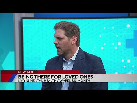 May is Mental Health Awareness Month: Expert gives tips on how to help loved ones