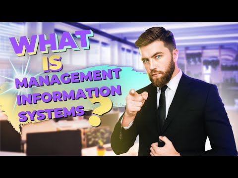What is Management Information Systems?