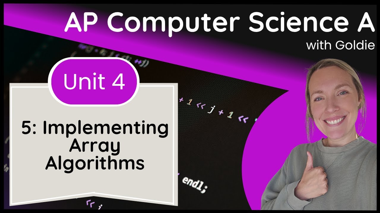 AP CSA Data Collections – Implementing Array Algorithms