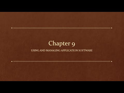 Chapter 9 - IT Fundamentals+ (FC0-U61) Using and Managing Application Software