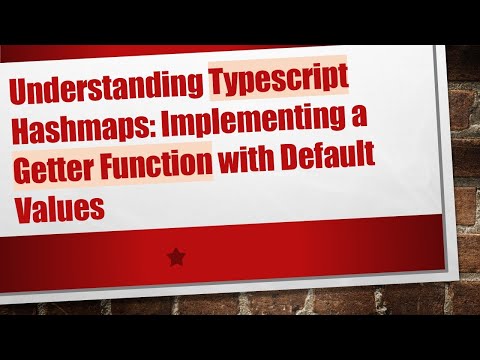 Understanding Typescript Hashmaps: Implementing a Getter Function with Default Values