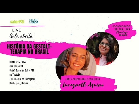 Aula aberta - História da gestalt-terapia no Brasil