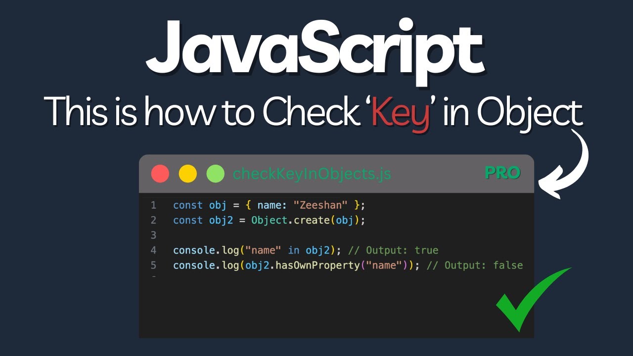 Why Key Checking is Important in JavaScript | How to check if 