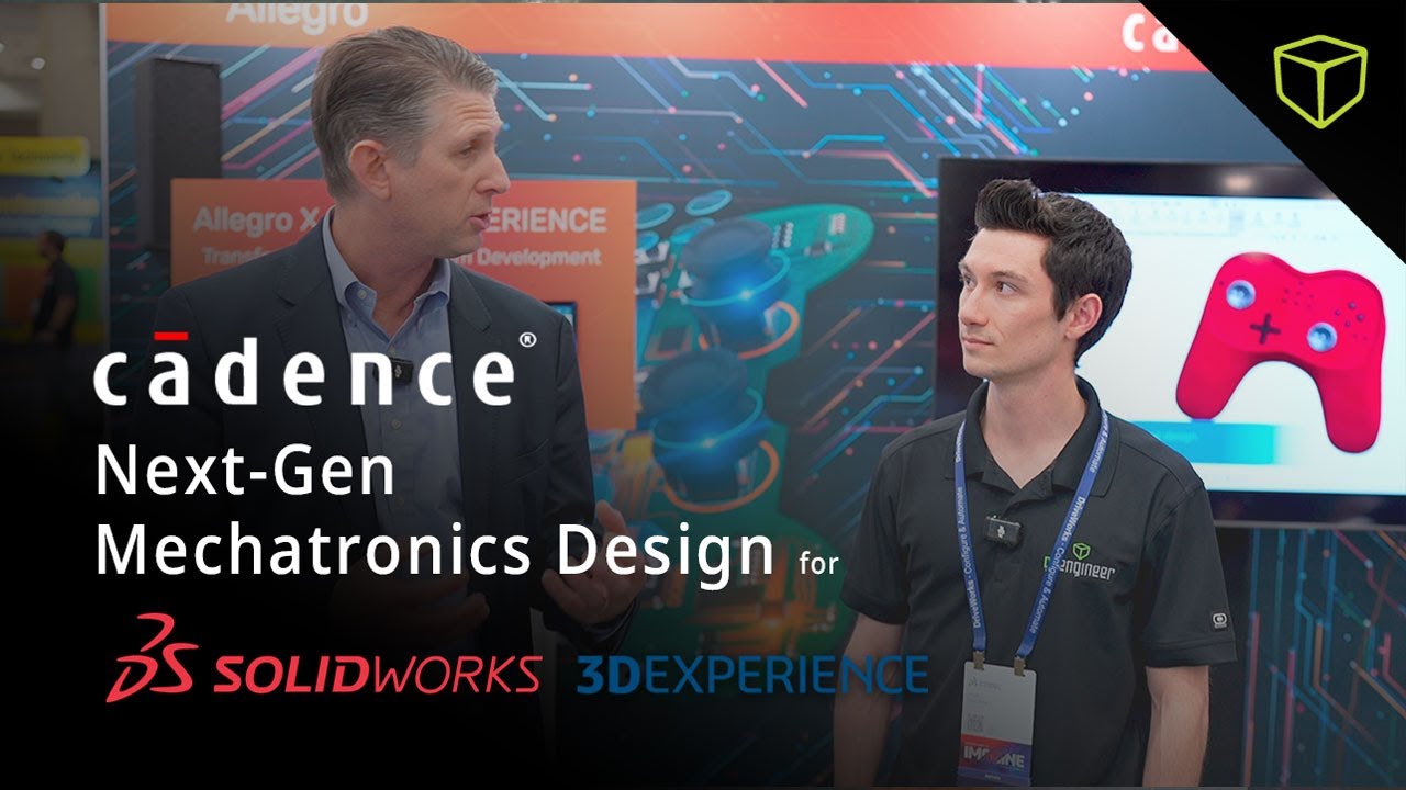 Cadence Brings Next-Gen Mechatronics Design to SOLIDWORKS & 3DEXPERIENCE