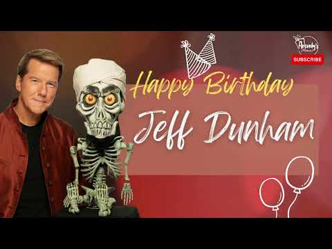 Happy Birthday Jeff Dunham!