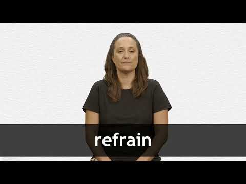 English Translation of “REFRAIN” | Collins French-English Dictionary