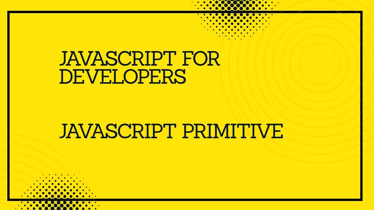 JavaScript for developers ||JavaScript data types #programming  #coding  #tutorial #javascript