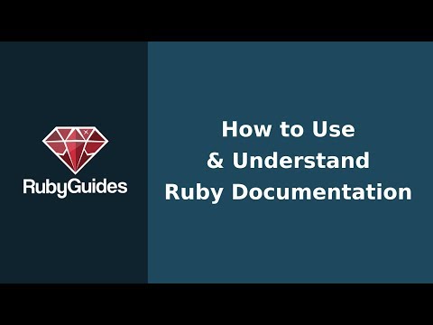 How To Use & Understand Ruby Documentation