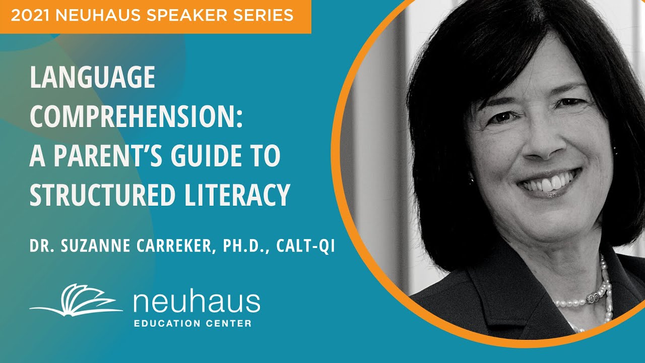 Language Comprehension: A Parent’s Guide to Structured Literacy