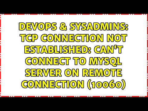TCP connection not established: Can't Connect to MySQL Server on Remote Connection (10060)