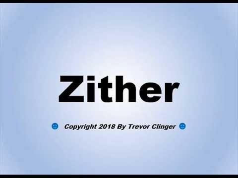 How To Pronounce Zither