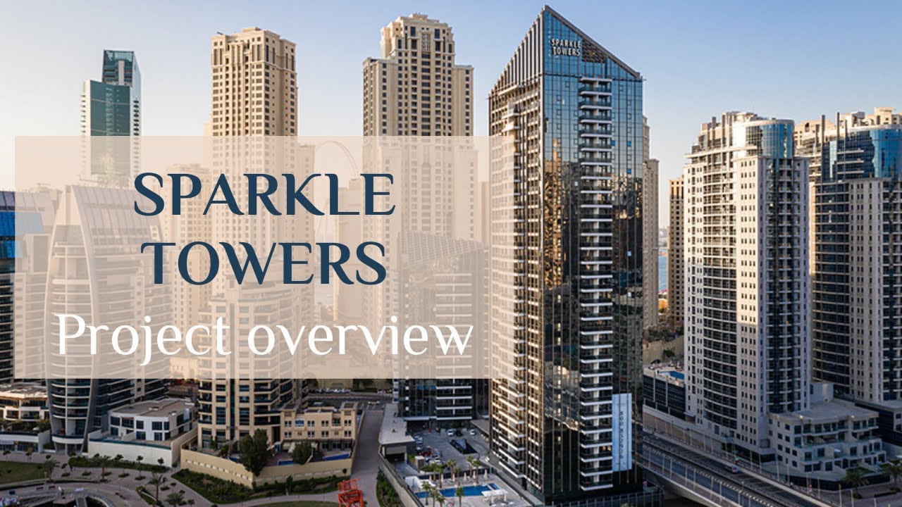 Sparkle Towers in Dubai Marina - project overview