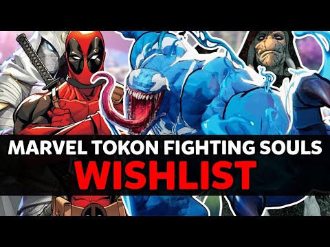 My MARVEL Tōkon: Fighting Souls Wishlist